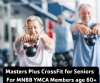 Masters CrossFit Plus for Seniors